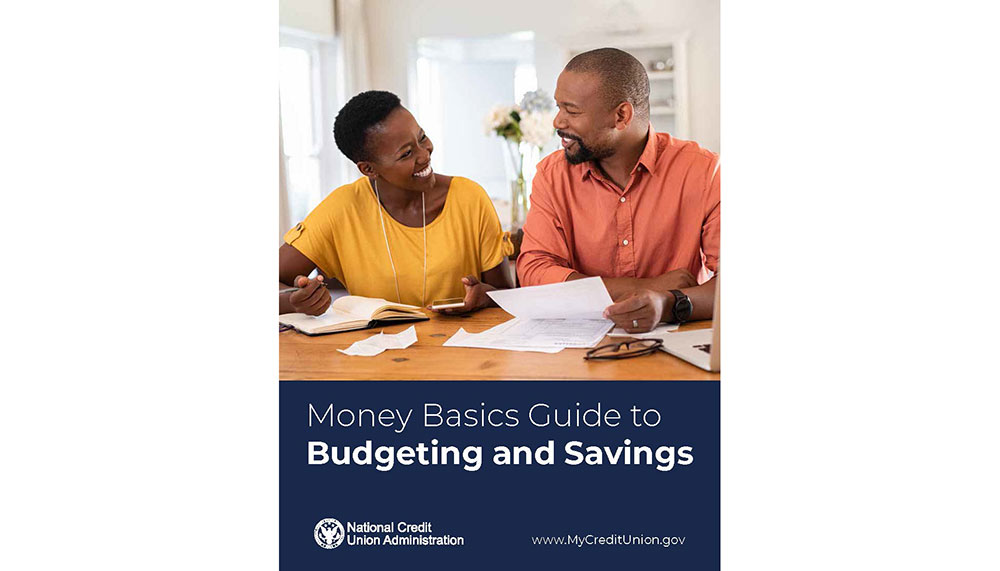 Money Basics Guide to Budgeting and Savings | MyCreditUnion.gov